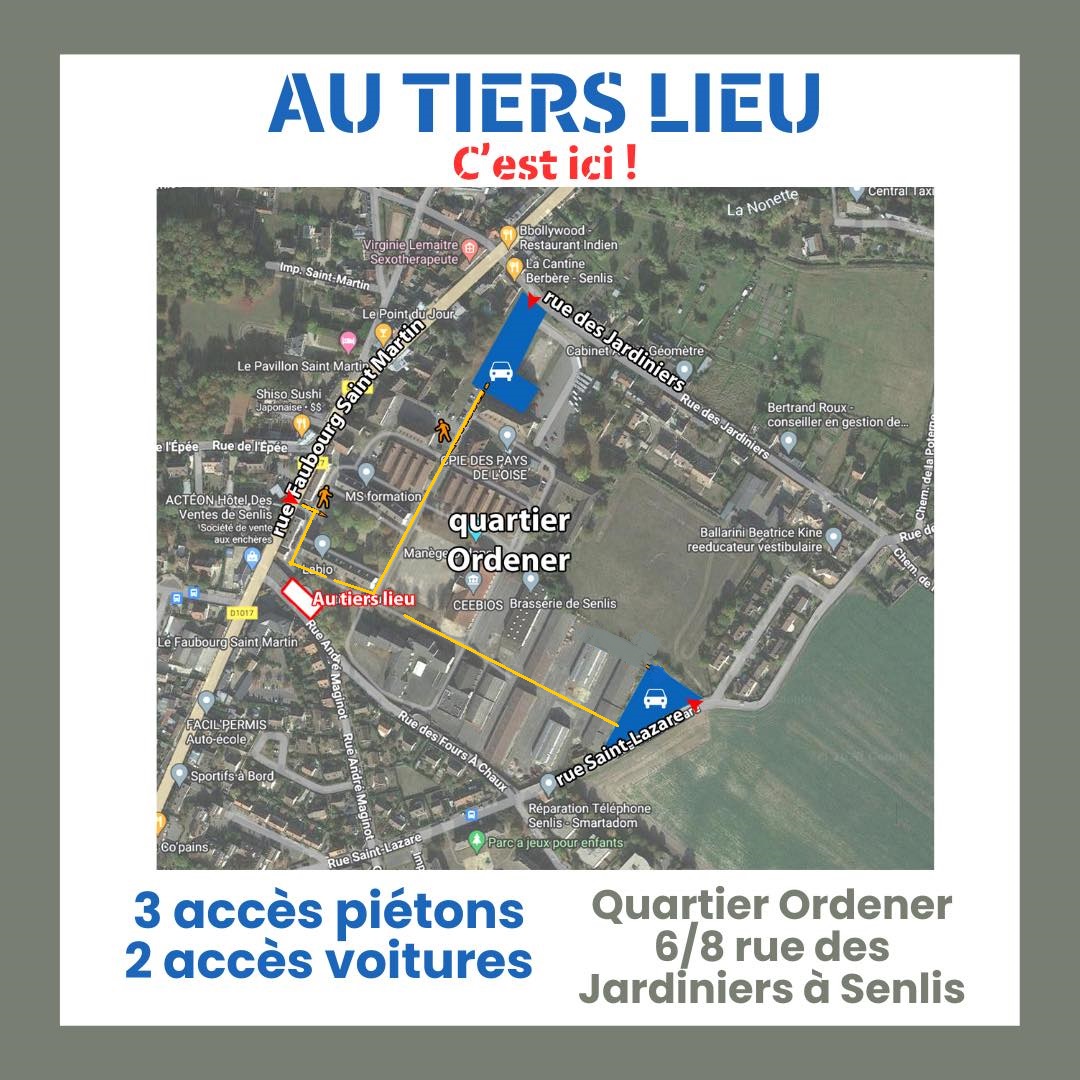 Infos pratiques Tiers | Lieu | Senlis Infos pratiques Tiers | Lieu | Senlis